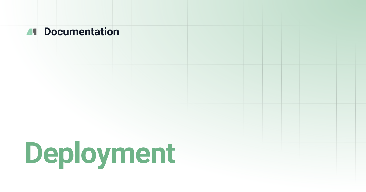 Deployment | Documentation